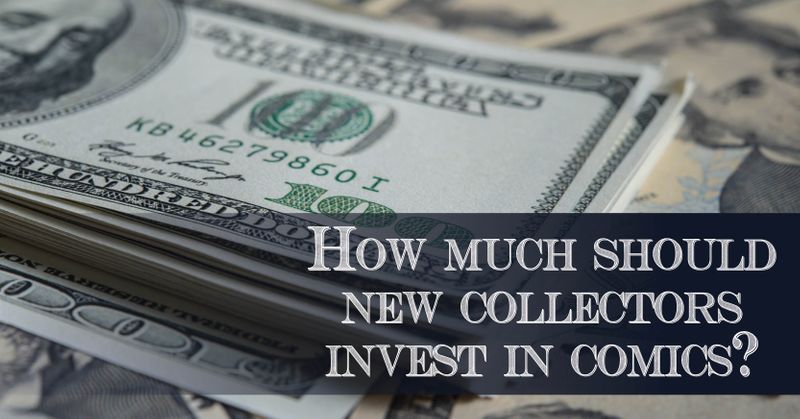 GoCollect Blog: How Much Should New Collectors be Investing in Comics?