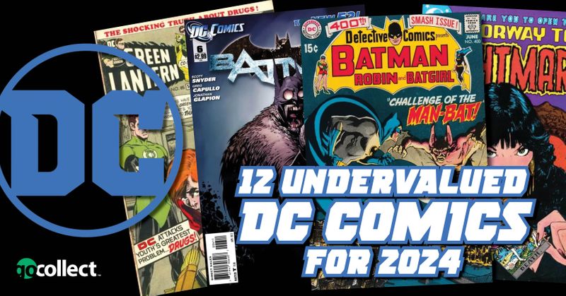 GoCollect Blog: 12 Undervalued DC Comics for 2024