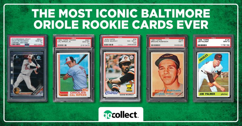 GoCollect Blog: The Most Iconic Baltimore Oriole Rookie Cards Ever