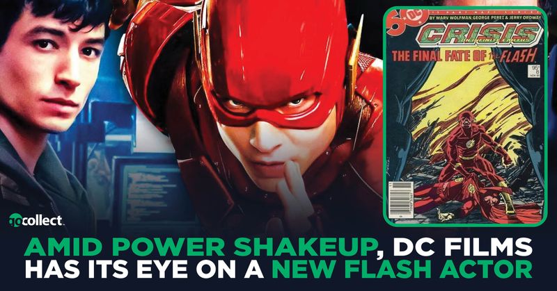 GoCollect Blog: Amid Power Shakeup, DC Films Has Its Eye on a New Flash ...