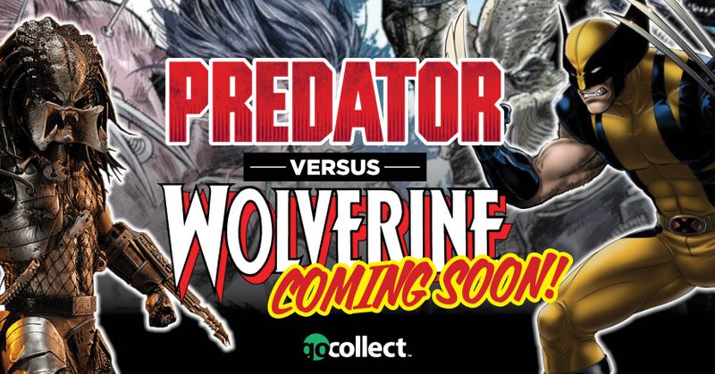 GoCollect Blog: Predator Vs. Wolverine Is Coming