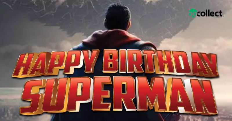 GoCollect Blog: Happy Birthday, Superman! (happy-birthday-superman )